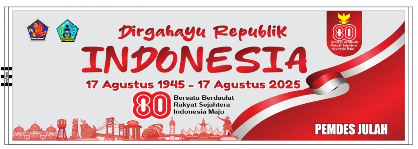 HUT KE-80 KEMERDEKAAN RI TAHUN 2025 - Website Desa Julah